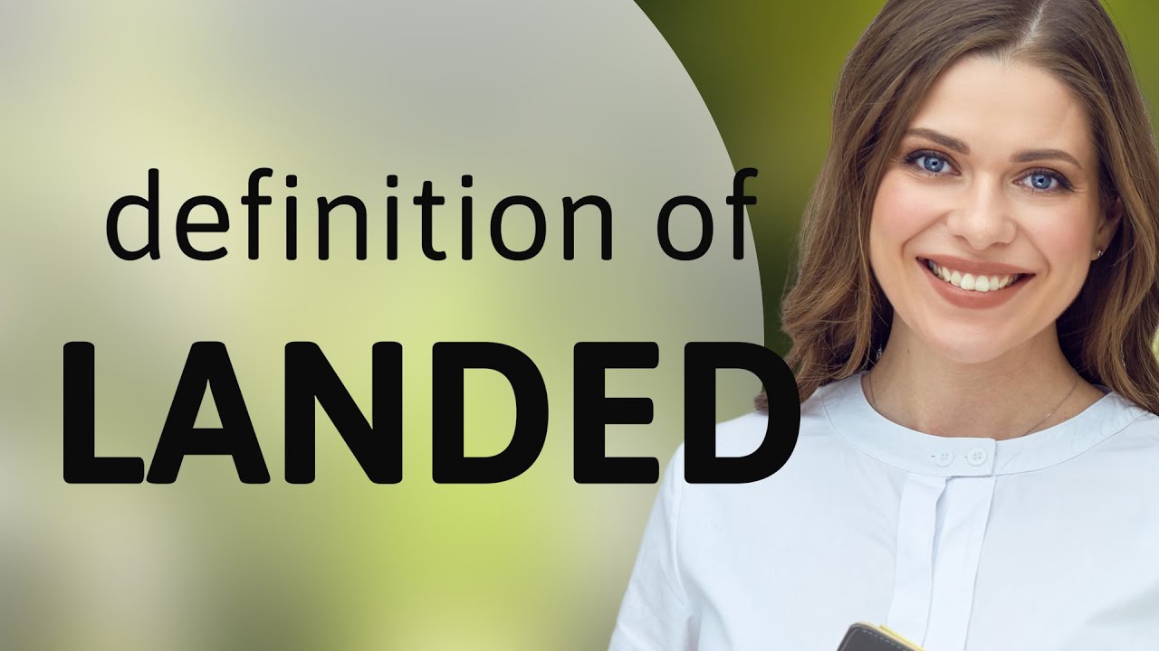 Landed | what is LANDED meaning - YouTube