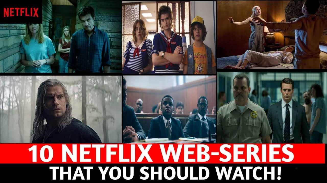 10 NETFLIX WEB-SERIES THAT YOU SHOULD WATCH || Xstreak - YouTube