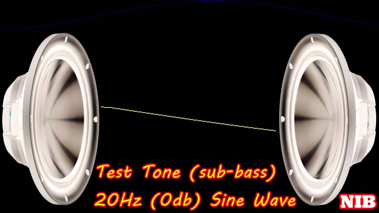 NIB - Test Tone(sub-bass) - 20Hz (0db) Sine Wave - YouTube