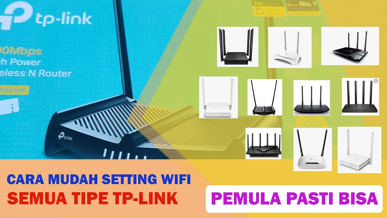 Cara Mudah dan Cepat Setting WIFI TP-LINK untuk Pemula - YouTube