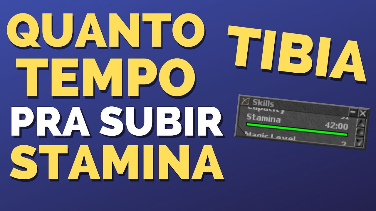 Quanto Tempo Demora Para Subir a Stamina no Tibia - YouTube
