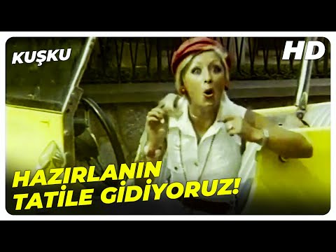 Kuşku | Aysel, Şahin ve Arkadaşları ile Tatile Çıkıyor | Türk Filmi