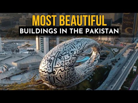 TOP 10 BEAUTIFUL BUILDINGS IN PAKISTAN - YouTube