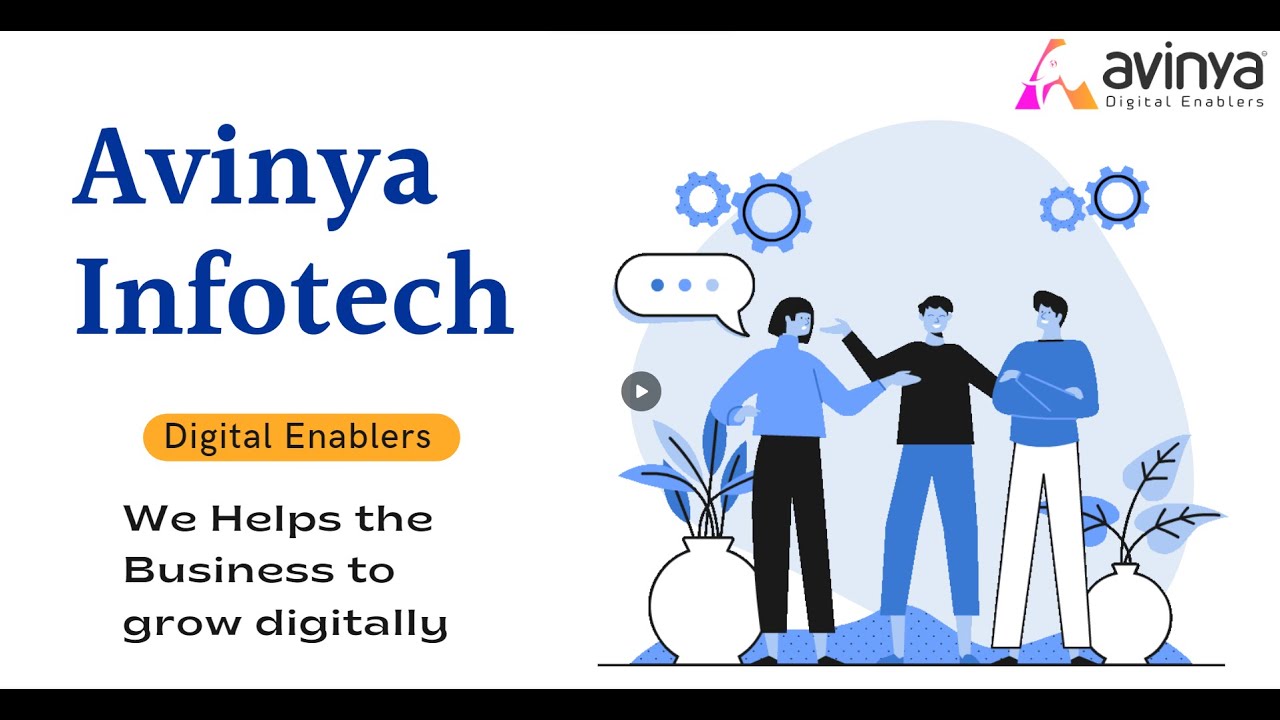 Avinya Infotech - Digital Solutions for your business - YouTube