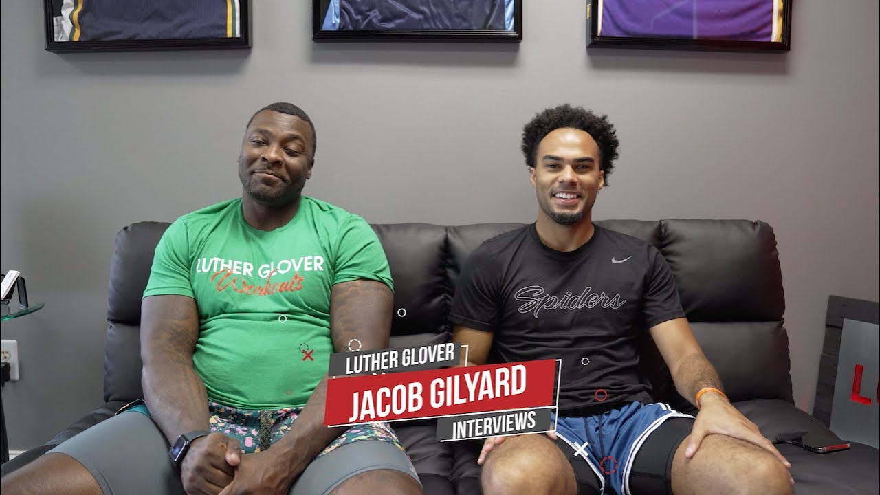 The Jacob Gilyard Interview | Luther Glover Workouts - YouTube
