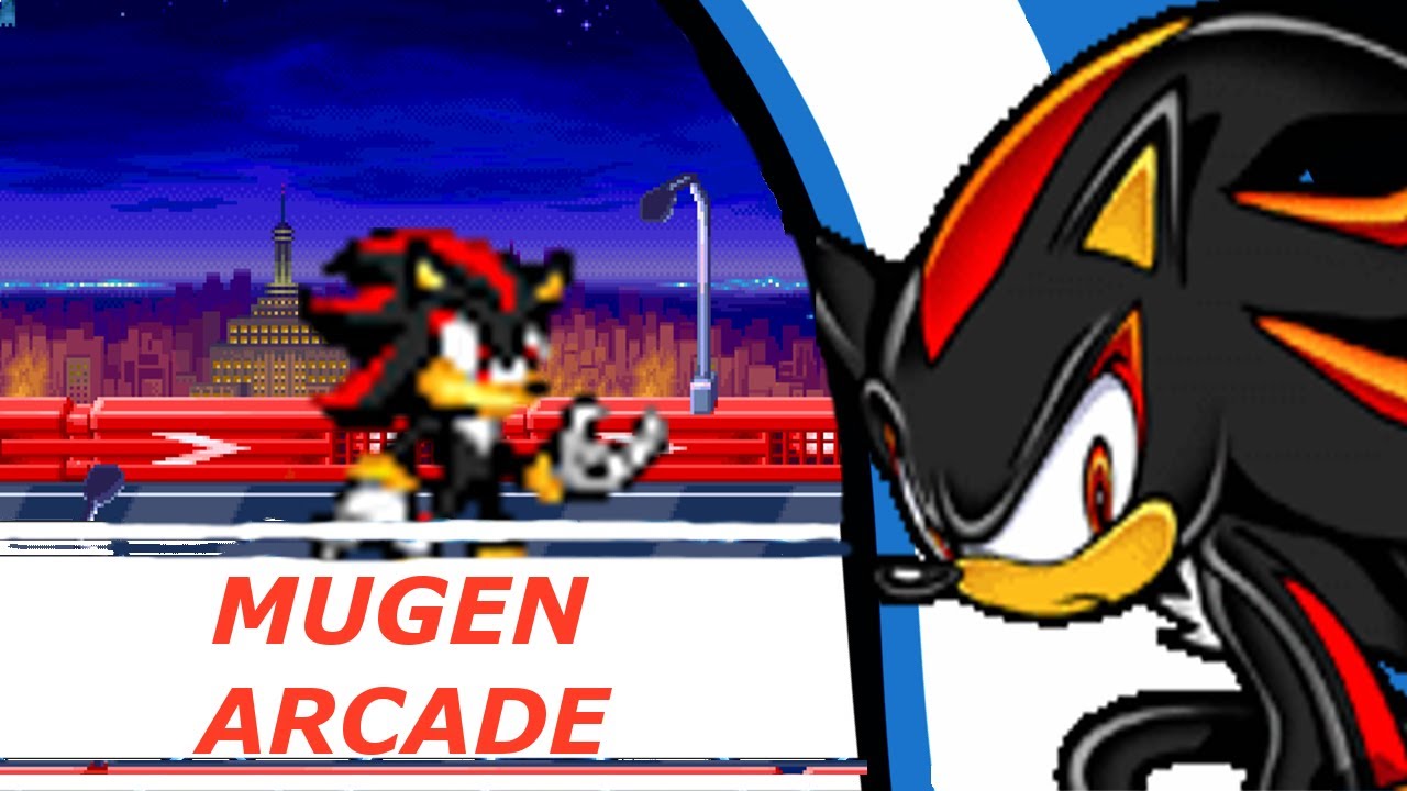 Mugen Arcade Mode with Shadow the Hedgehog by ABAB - YouTube