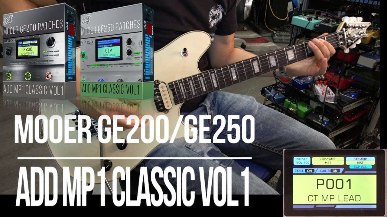 Mooer GE200 / GE250 Patches | ADD MP1 Classic vol1 | Playthrough (ADA ...