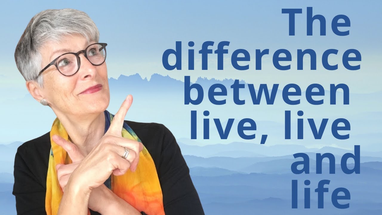 The difference between live, live and life explained - YouTube