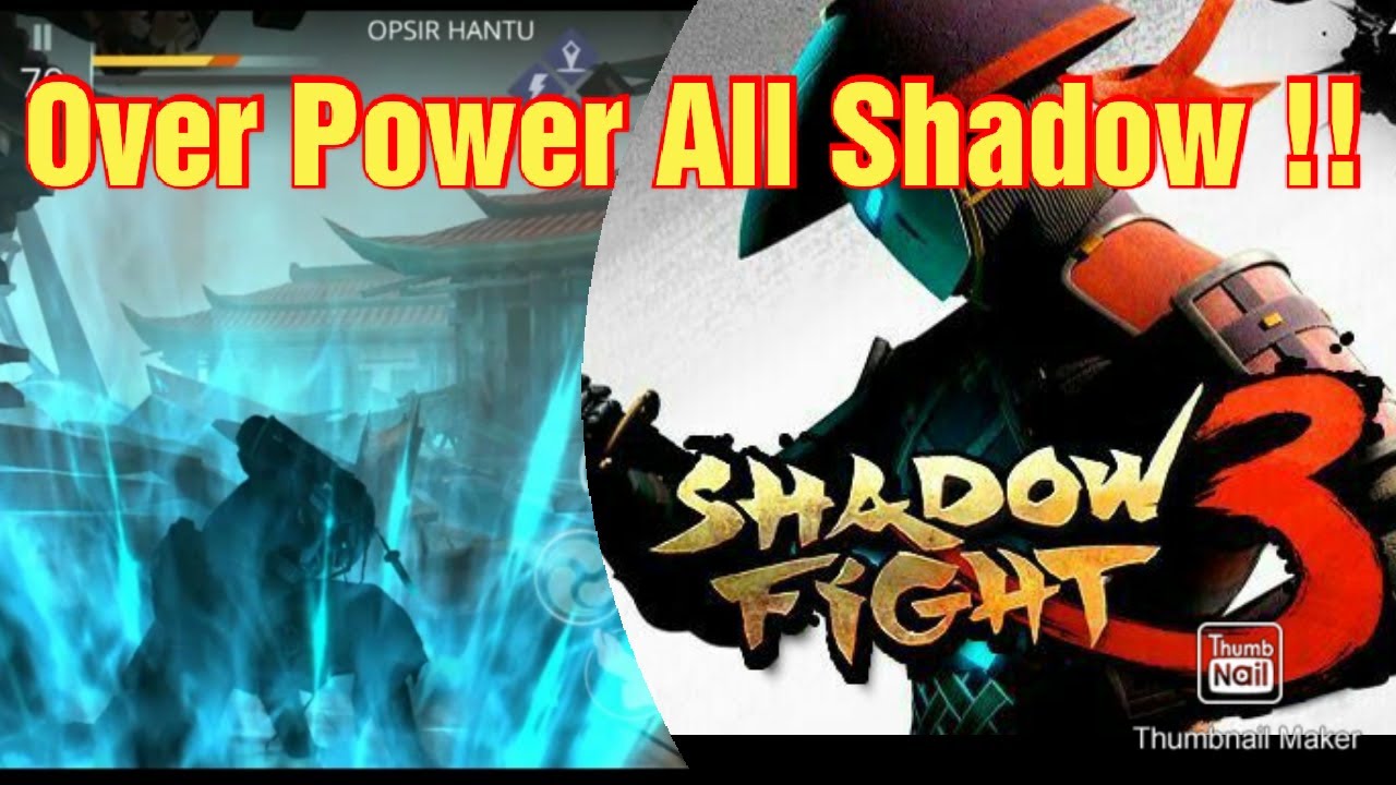 Shadow Fight 3 , All shadow abilities ( overpowered) - YouTube