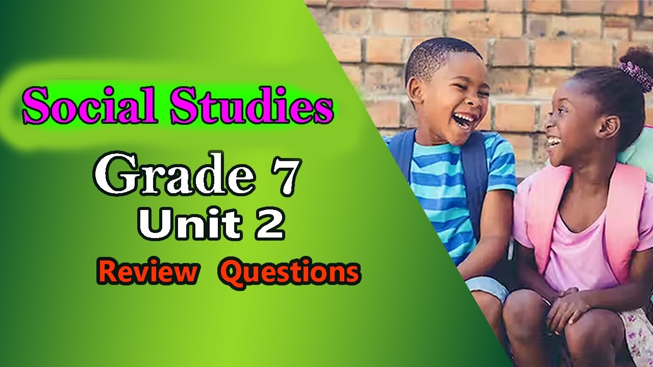 Grade 7 Social Studies Unit 2 Part 5 Unit Review Questions YouTube grade-7-social-studies-unit-2-part-5-unit-review-questions-youtube