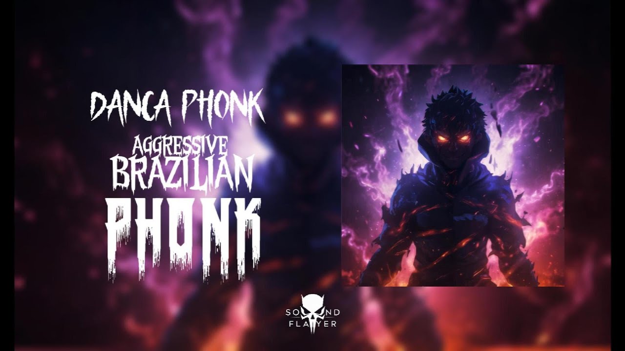 BRAZILIAN PHONK DANÇA I BRAZILIAN DANÇA PHONK MUSIC 2024 | AGGRESSIVE ...