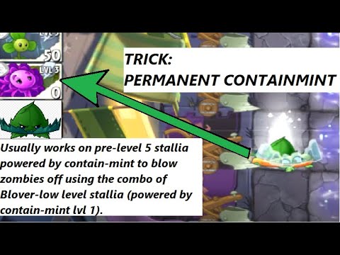 PvZ2 Arena trick - permanent contain mint for pre lvl 5 stallia trick ...