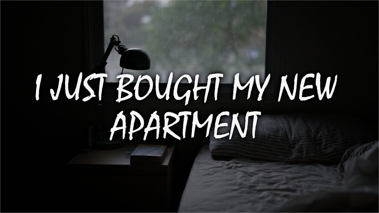 I Just Bought My New Apartment Reddit Stories YouTube i-just-bought-my-new-apartment-reddit-stories-youtube