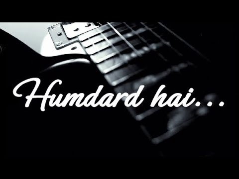 Humdard song | Ek Villian | LYRICS SHORT ENTERTAINMENT SONG - YouTube