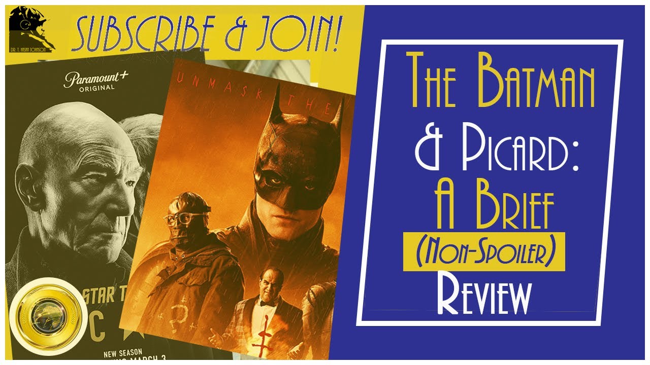 The Batman & Star Trek: Picard: A Brief Non-Spoiler Review #TheBatman # ...