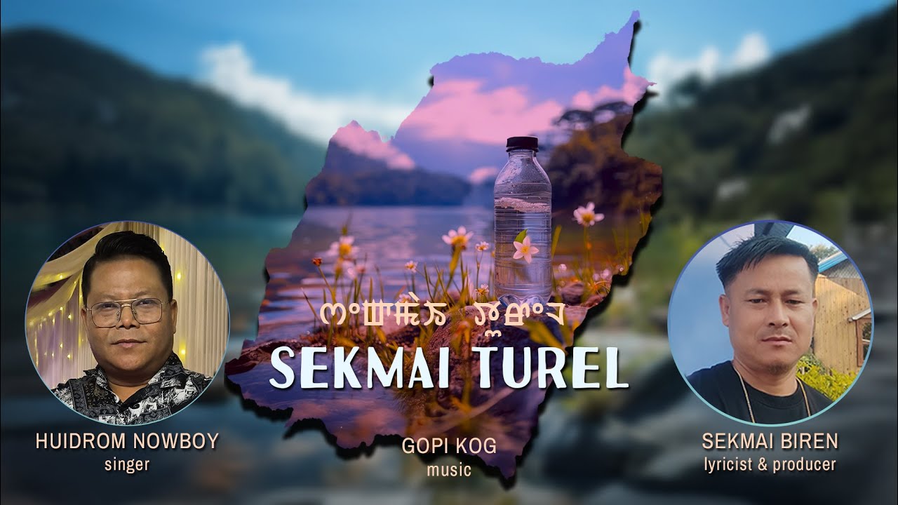 Sekmai Turel - Official Song Release | Huidrom Nowboy - YouTube