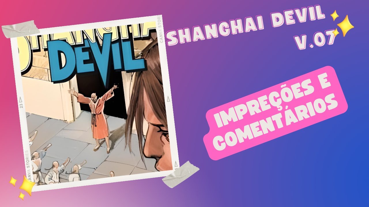 Shanghai Devil 07 - YouTube
