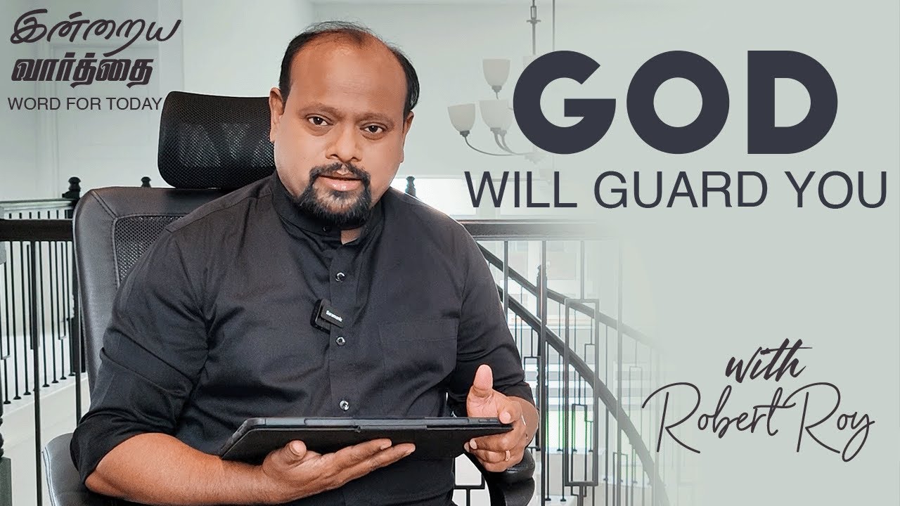 God Will Guard You || Word for Today - Morning Devotion with Robert Roy ...