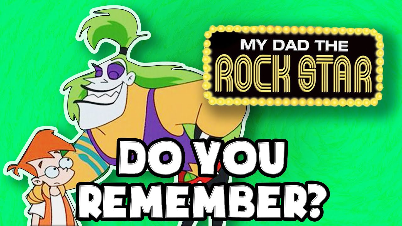 Do You Remember My Dad the Rock Star? | Teletoon/ Nickelodeon | Do You ...