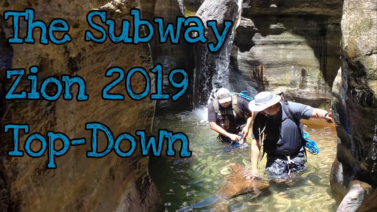 The Subway Hike - Zion 2019 - Top Down - YouTube