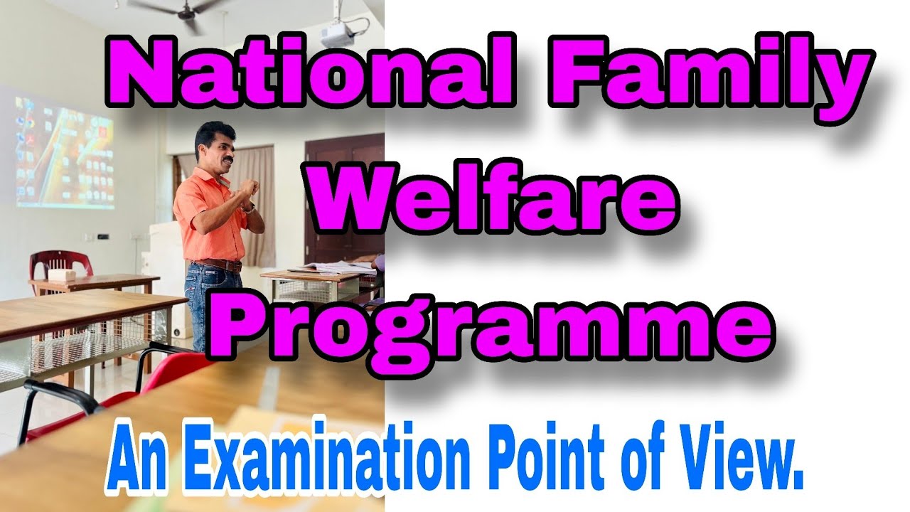 National Family Welfare Programme - Simplified. - YouTube