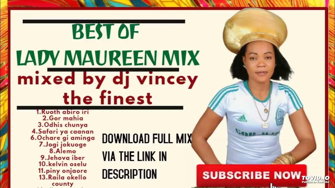 DJ VINCEY BEST OF LADY MAUREEN SONGS MIX - YouTube