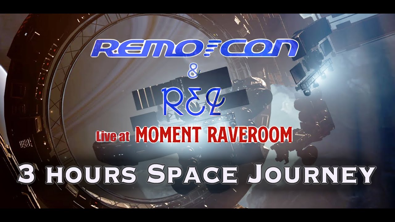 Remo-con & REZ "Space Journey" 3 hours set @ Moment Rave Room - YouTube