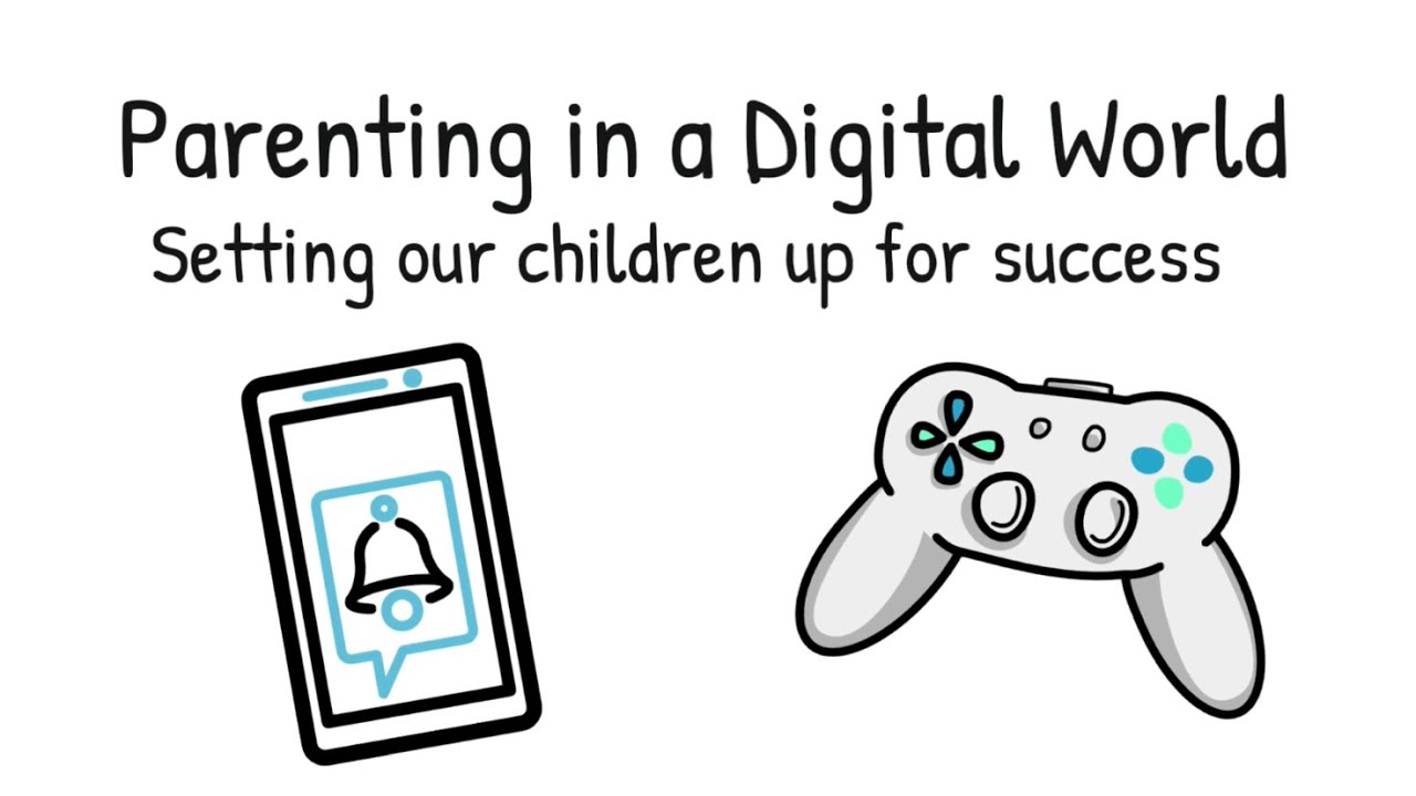 Parenting in a Digital World - YouTube