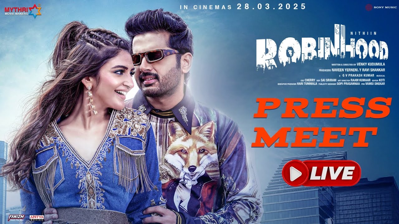 Robinhood Press Meet LIVE | Nithiin | Sreeleela | Venky Kudumula | GV Prakash | Mythri Movie ...