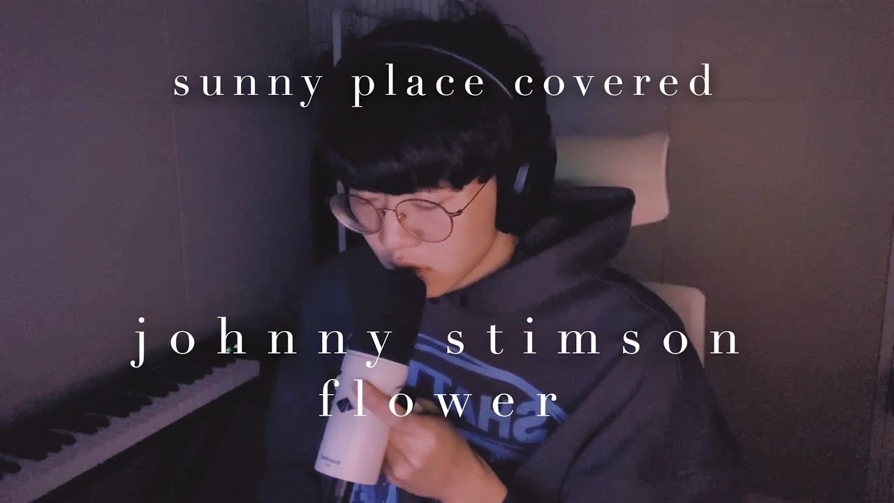 Johnny Stimson - flower (양지음악단 cover) - YouTube