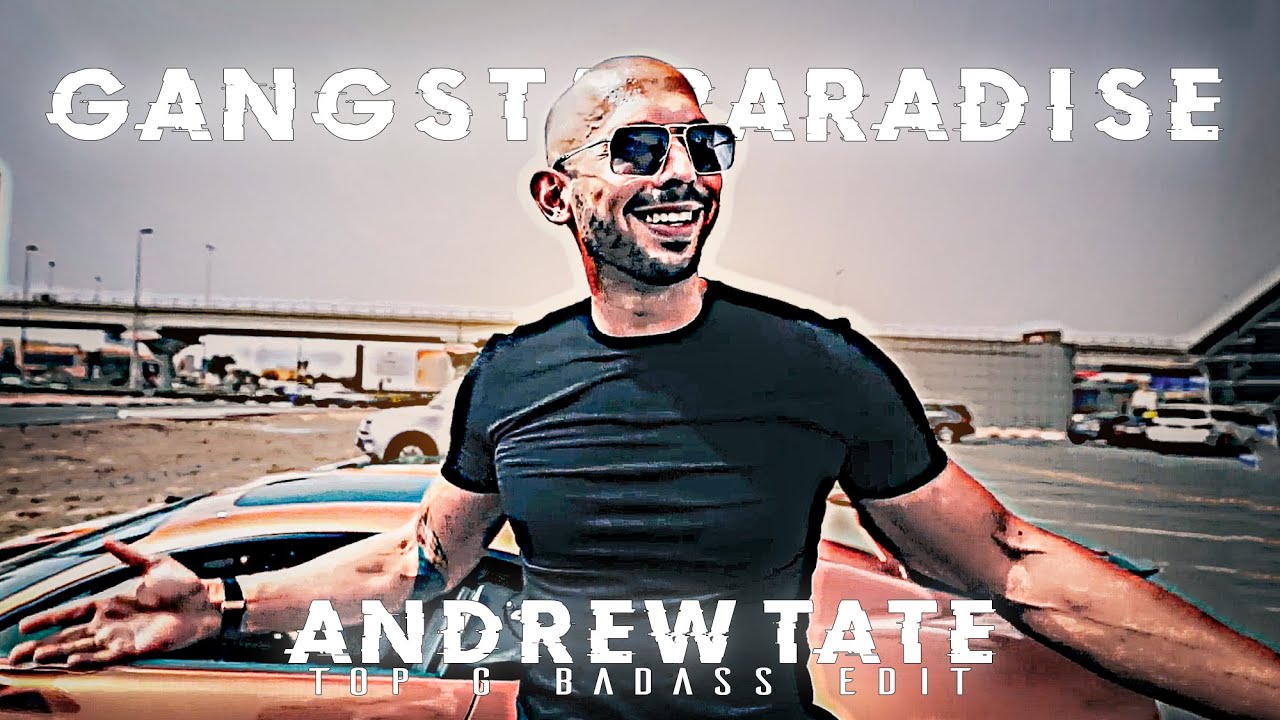 GANGSTA PARADISE X ANDREW TATE EDIT🔥| Andrew Tate Status || Top G Edit ...