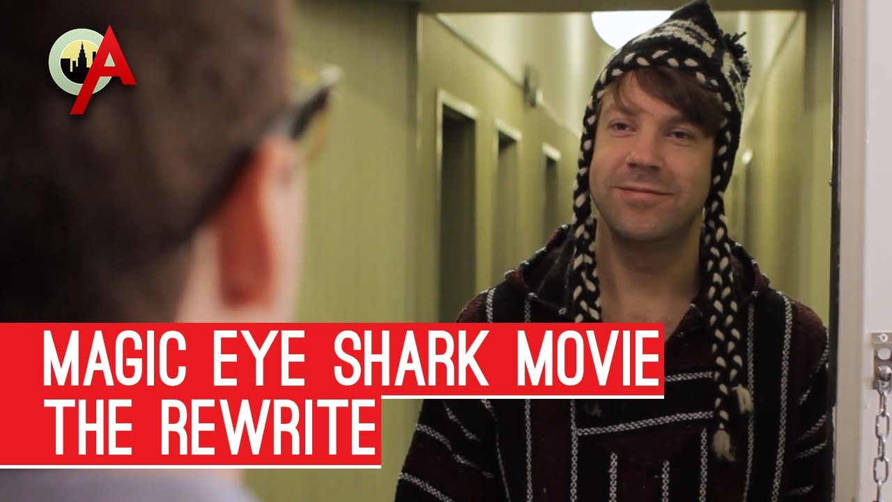 Magic Eye Shark Movie - The Rewrite ft. Jason Sudeikis - YouTube