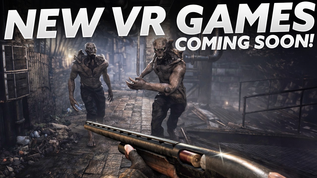BEST NEW VR GAMES COMING In 2026!! (Quest 3, PSVR 2, PCVR) - YouTube