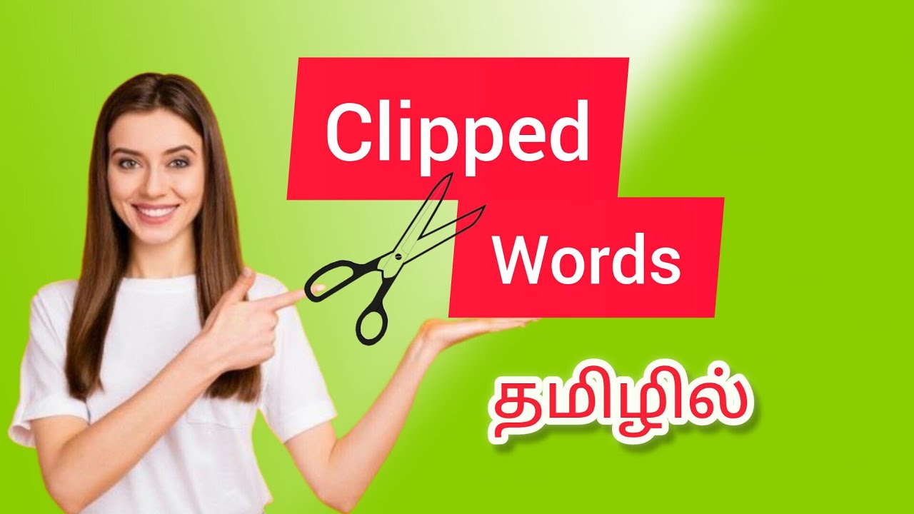 Clipped words | Examples of Clipped words | Grammar through Tamil - YouTube