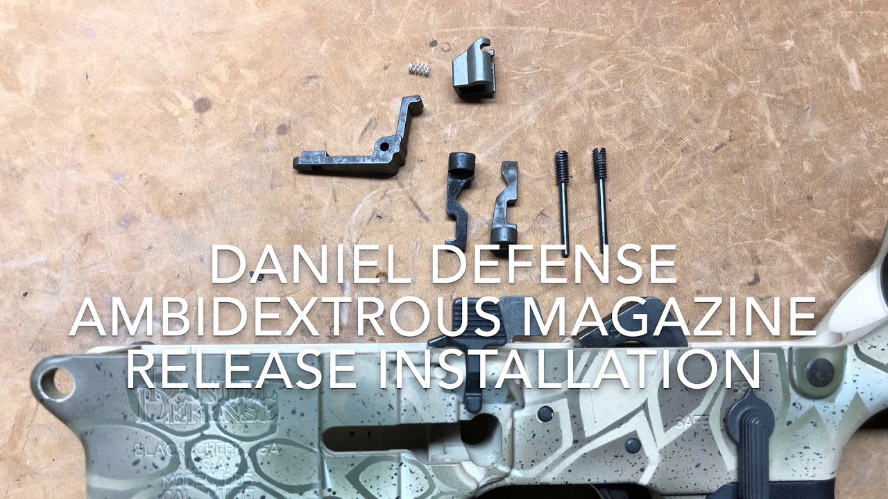 Daniel Defense Ambidextrous Magazine Release Installation DD5 AR-10 ...