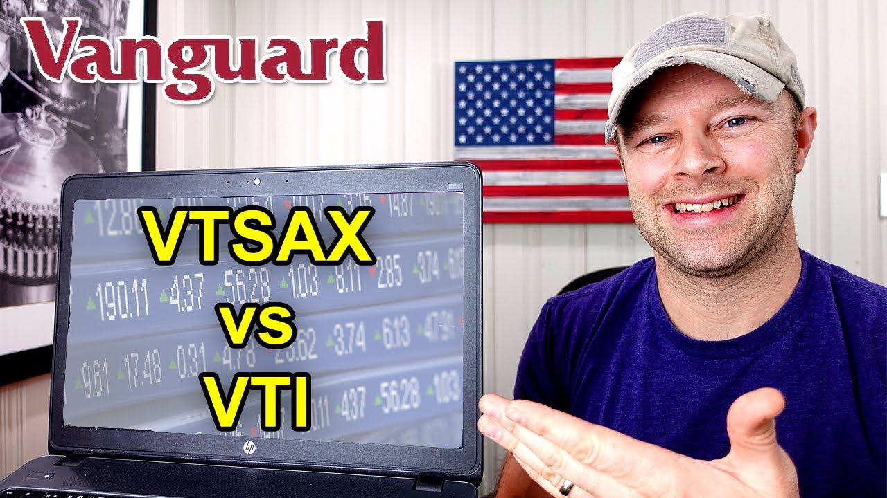 Vanguard VTSAX vs VTI index funds [What's the difference?] - YouTube