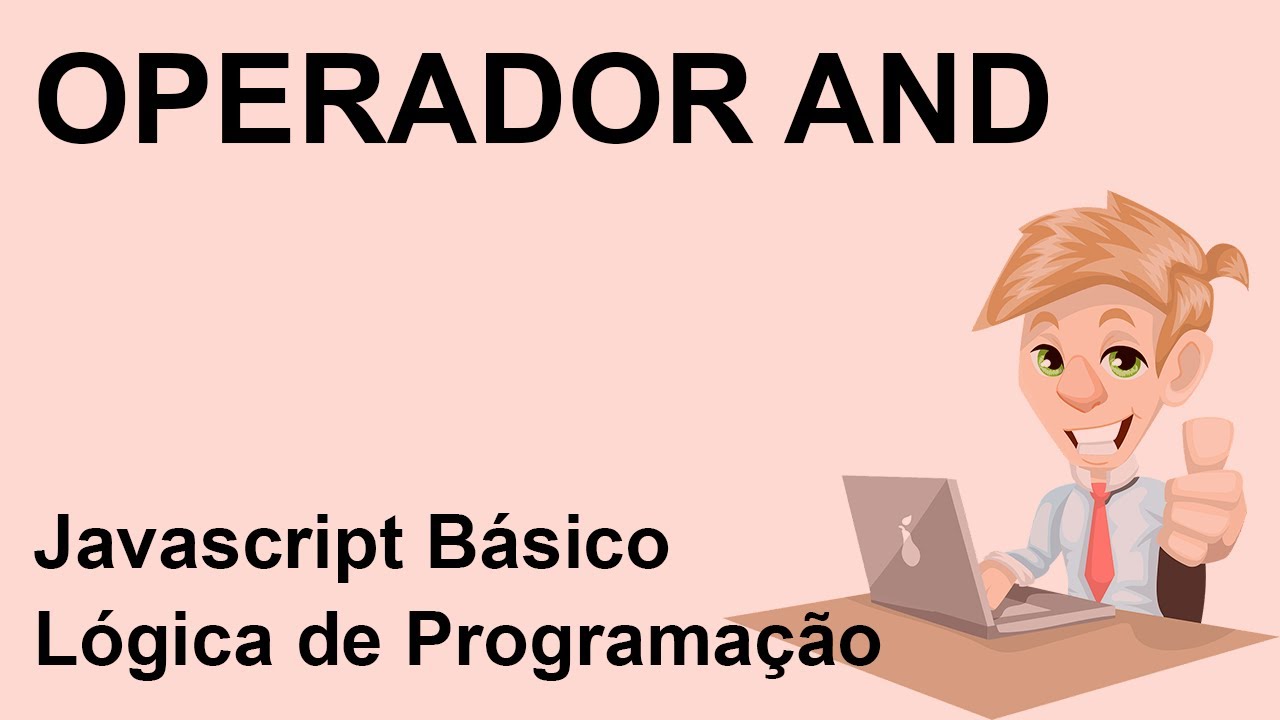 Lógica de Programação - Operador AND - YouTube