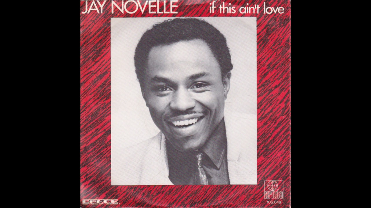 Jay Novelle - If This Ain't Love (1984) - YouTube