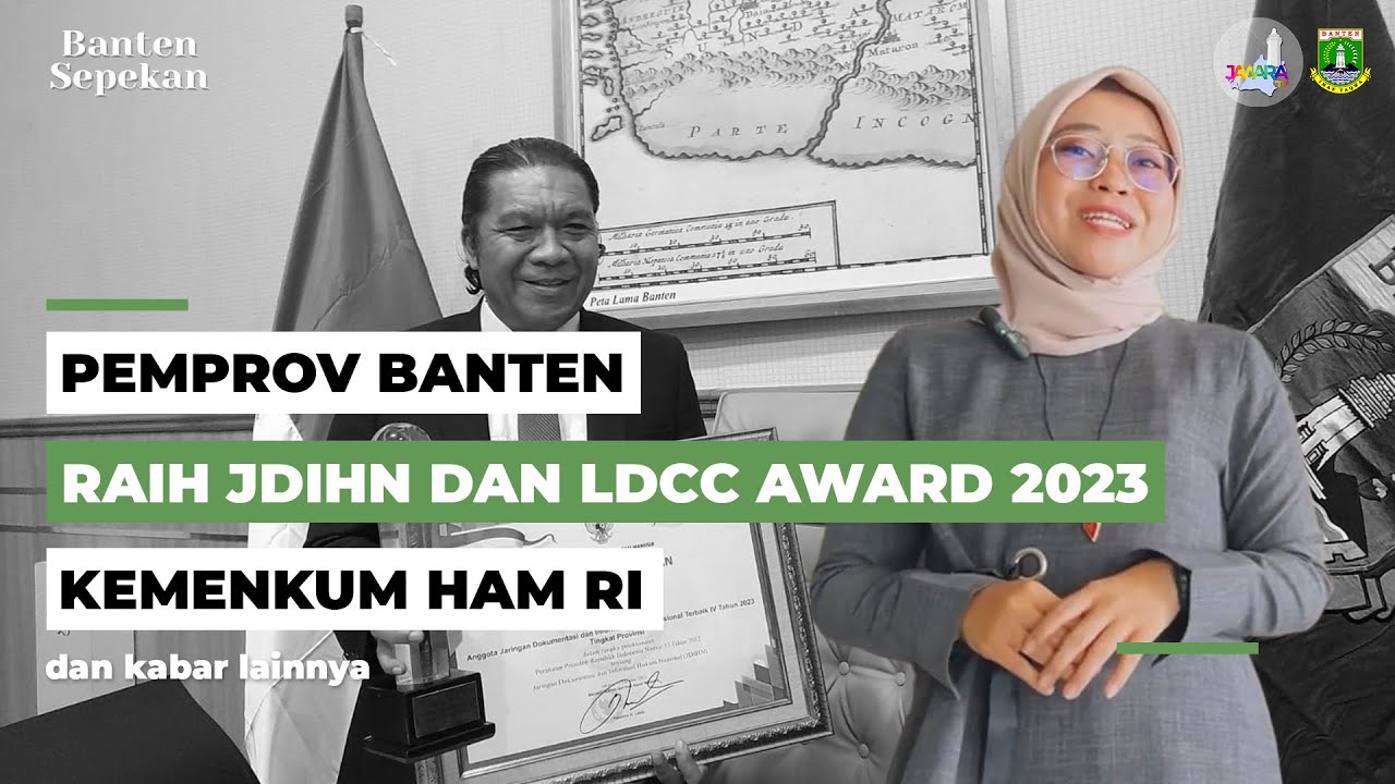 Pemprov Banten Raih JDIHN dan LDCC Award 2023 Kemenkum HAM RI | Banten ...