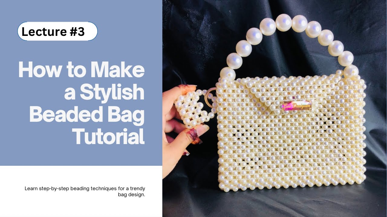 How to make beeaded bag tutorial | pearl beadedbag tutorial | easy and ...