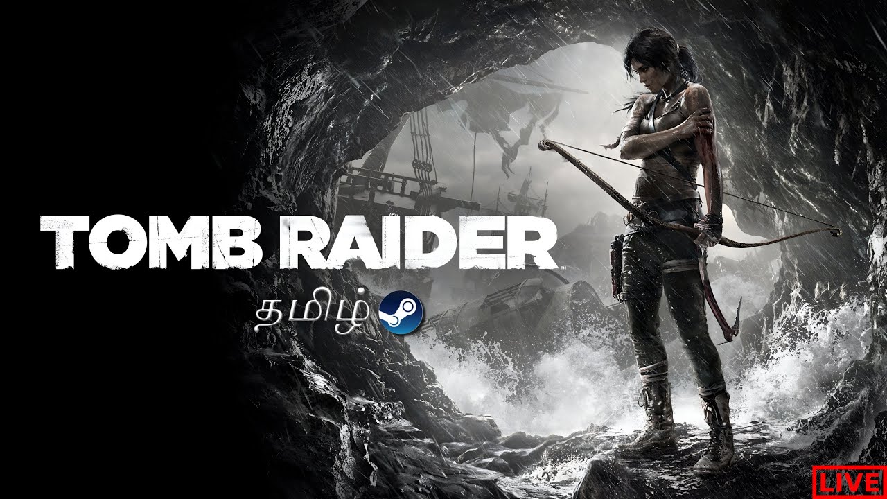 🔴Tomb Raider 2013 Gameplay in Tamil | PC Game | 1080p 60FPS - YouTube