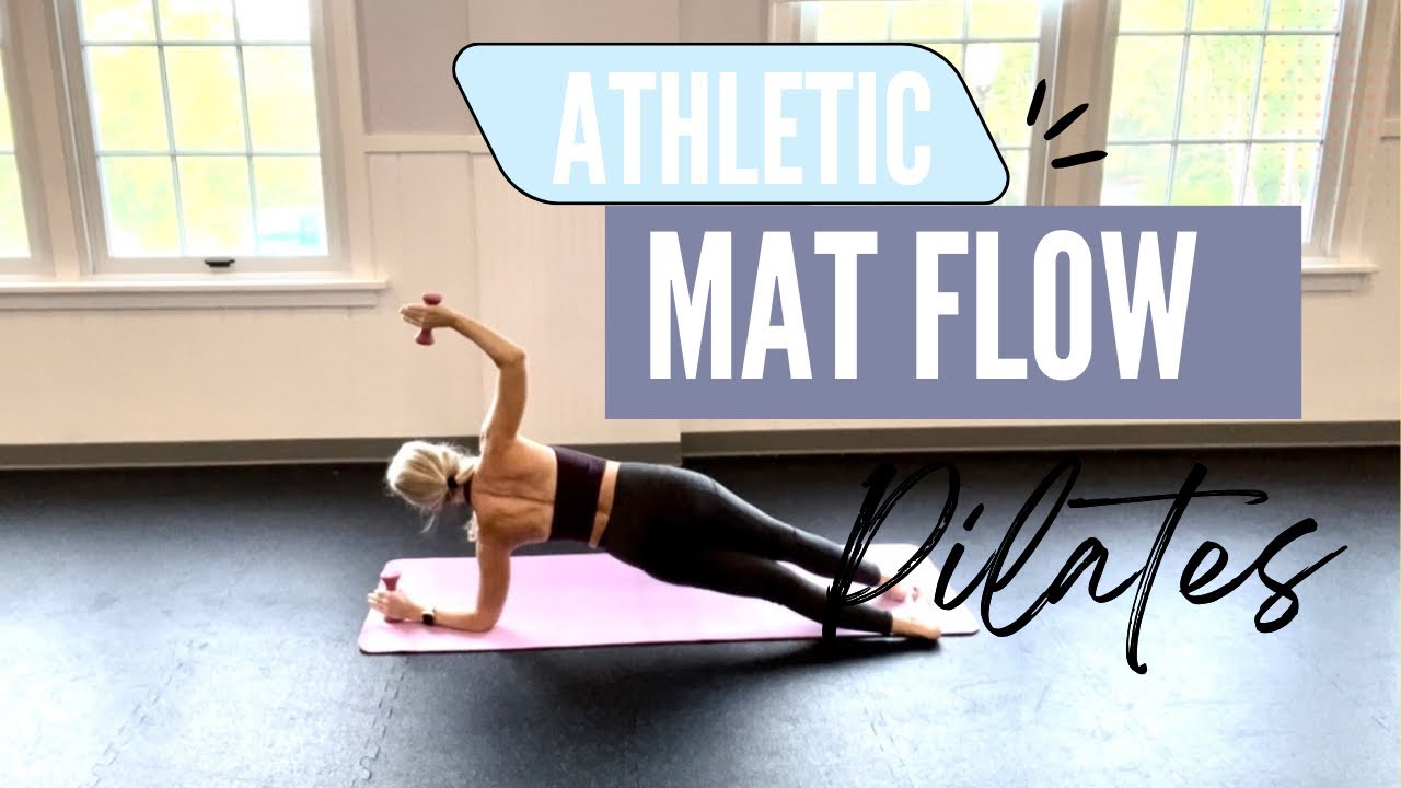Athletic Mat Flow |Pilates| 60 Minutes|Total Body Sculpt |Weights - YouTube