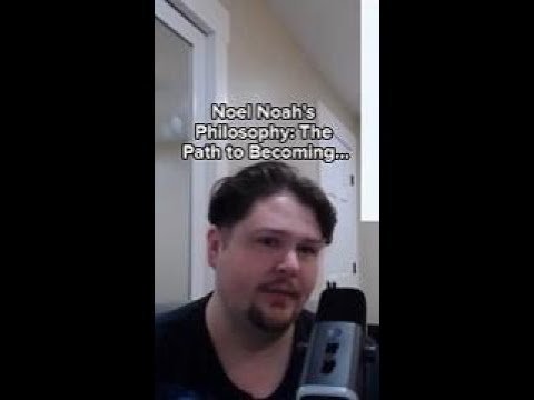 Noel Noah's Philosophy The Path to Becoming the B - YouTube