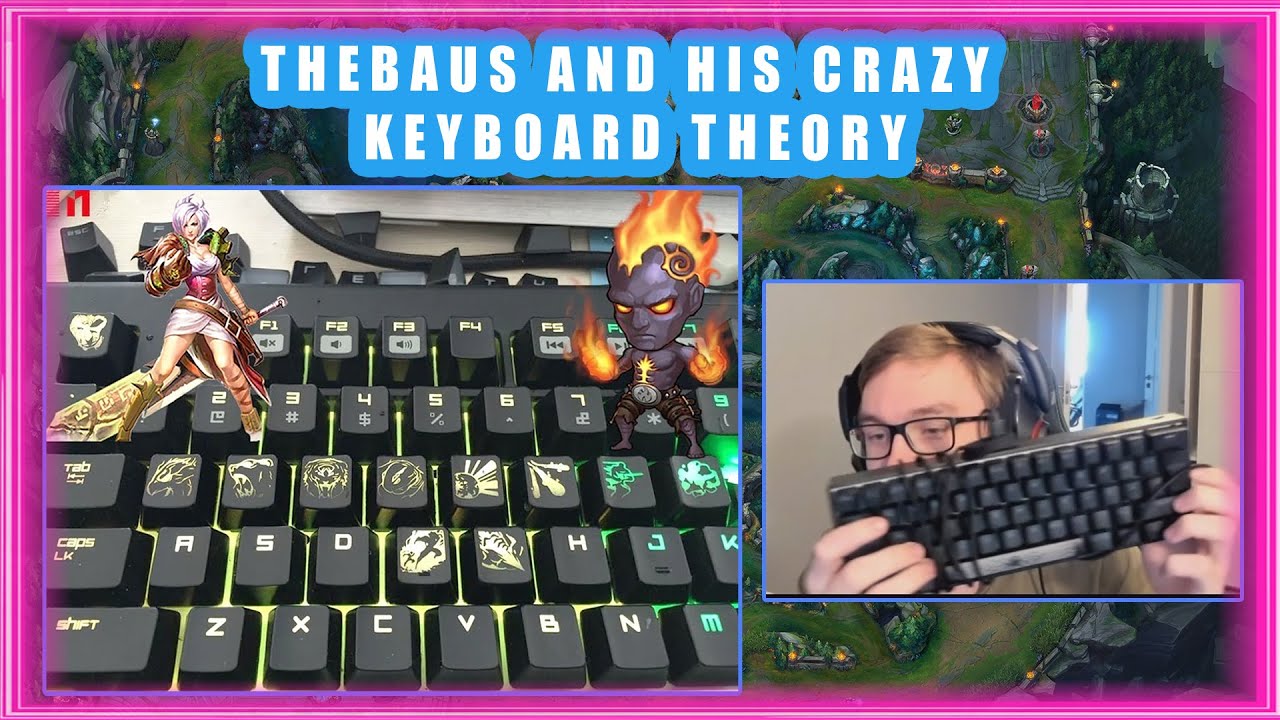 TheBaus And His Crazy Keyboard Theory - YouTube
