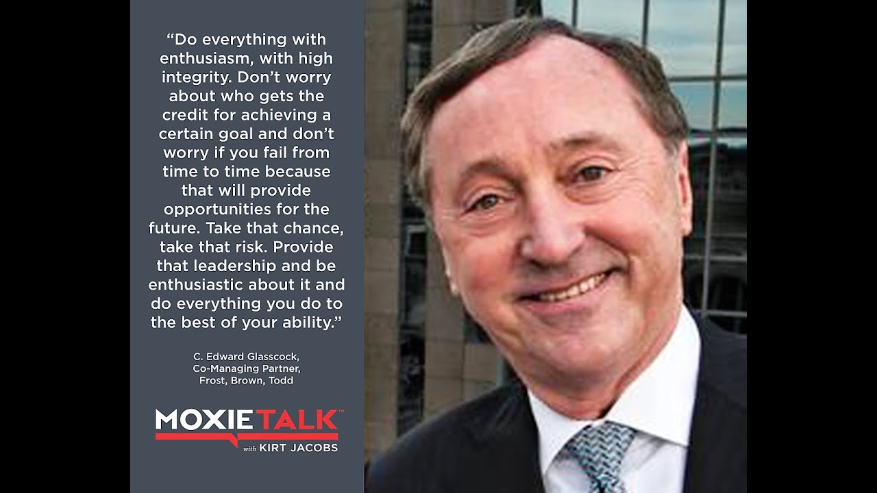 ⚖ C.Edward Glasscock-Chairman Emeritus-FBTodd-MoxieTalk ⚖ - YouTube
