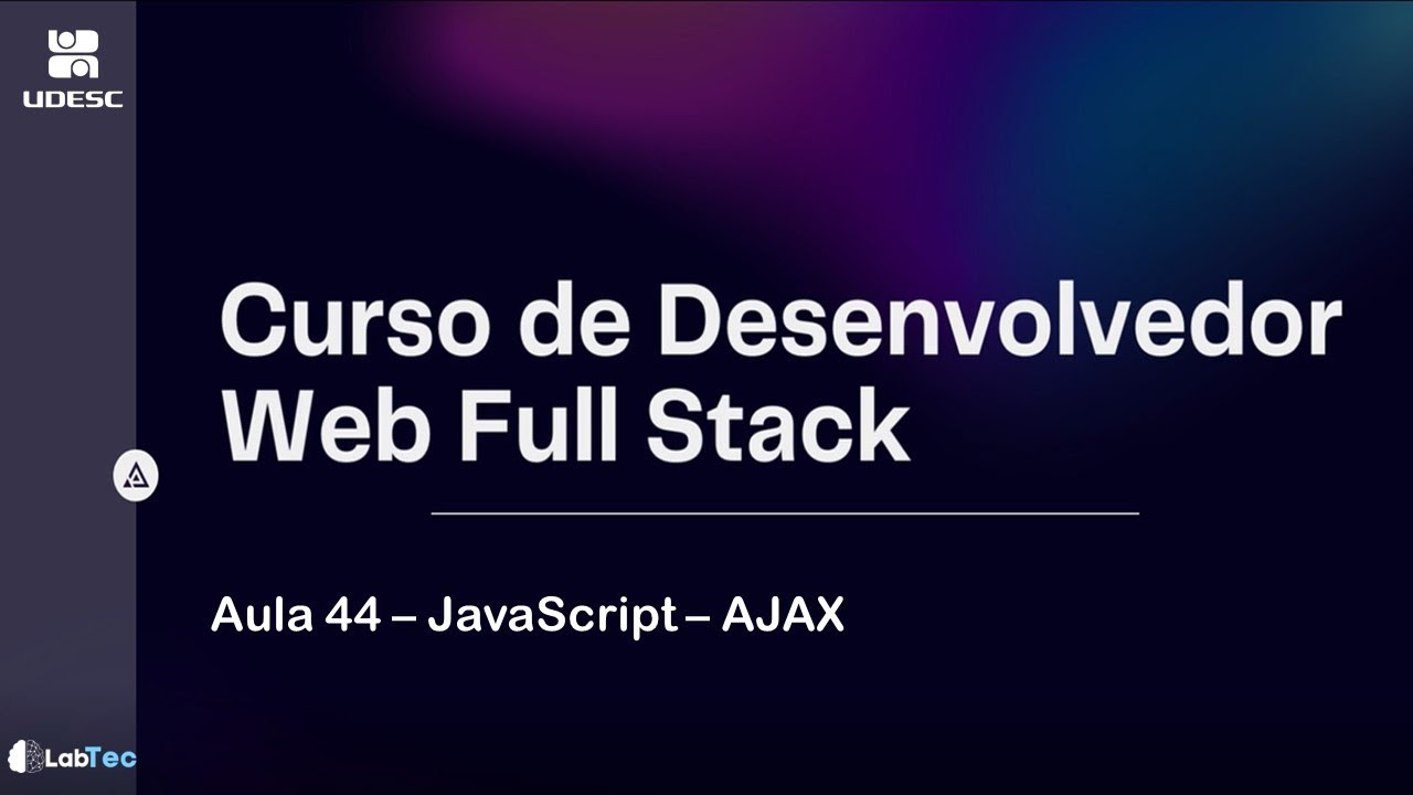 Aula 44 - JavaScript - AJAX - YouTube