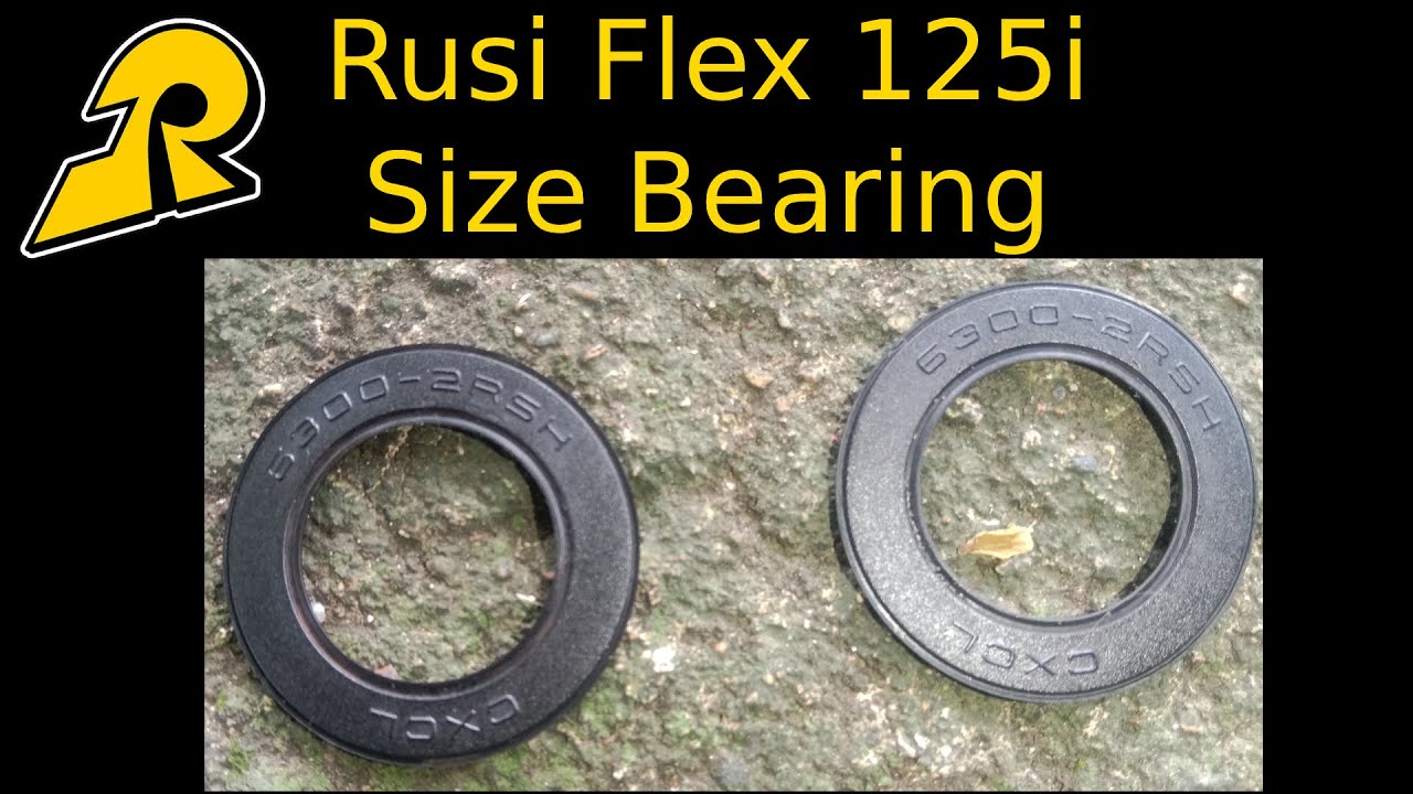 Size Bearing Ni Rusi Flex 125i Front Wheel YouTube size-bearing-ni-rusi-flex-125i-front-wheel-youtube