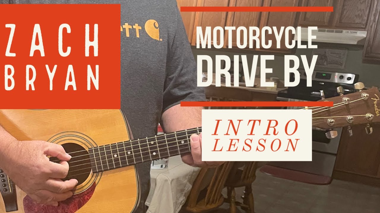 Motorcycle Drive By "INTRO" NO CAPO-Zach Bryan - YouTube