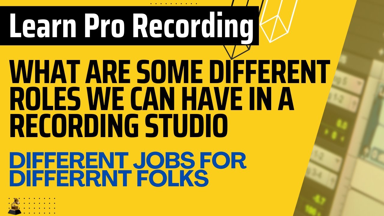 What are some Different Jobs / Roles in a Recording Studio? - YouTube