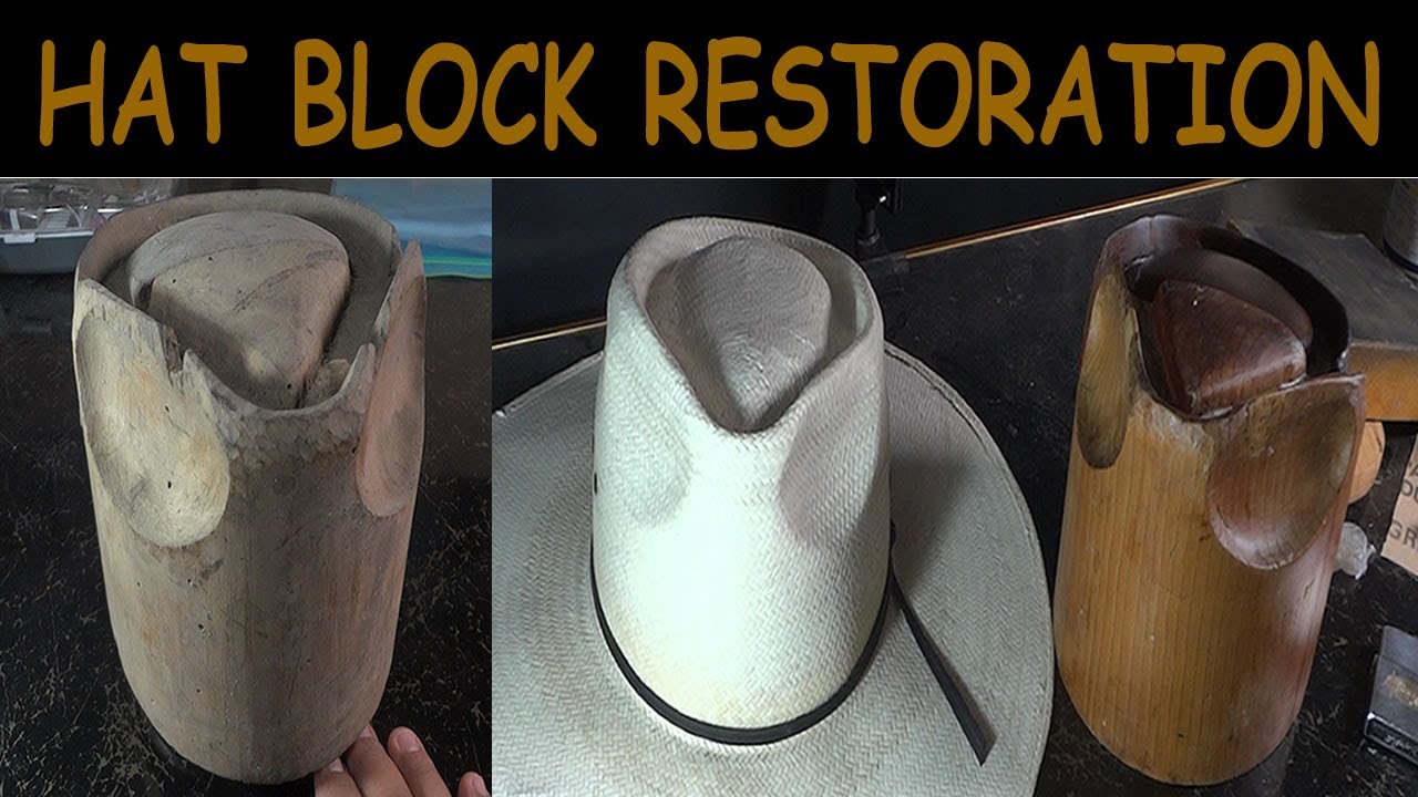 Hat Block Restoration, Stetson Hat Restoration, - YouTube